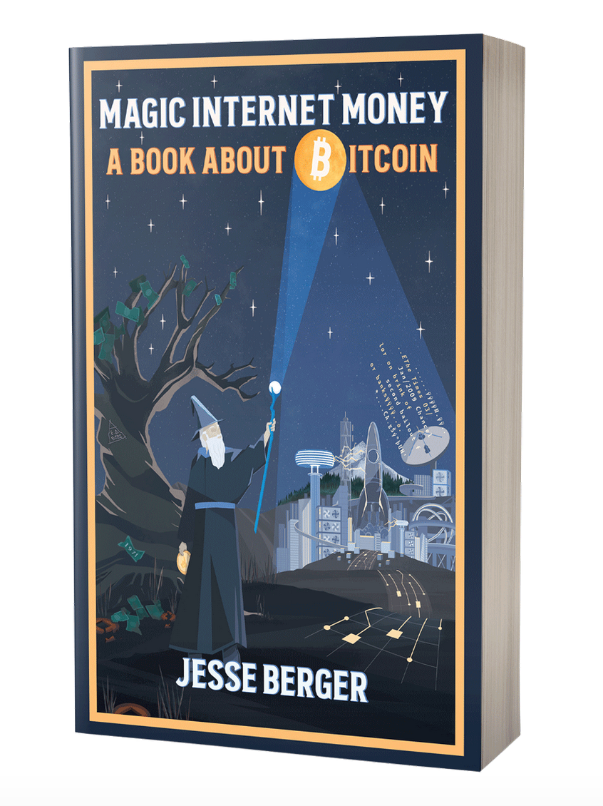 Interview with Jesse Berger, Author of Magic Internet Money: A Book About Bitcoin. – Passionate ...